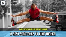 Stretches to Jump Higher: TOP STRETCHES For Vertical Jumping